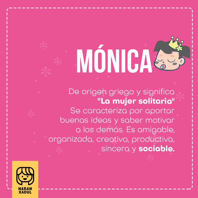 Mónica | Naranxadul