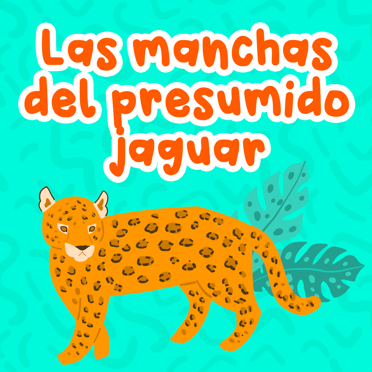 Las manchas del presumido jaguar | Naranxadul