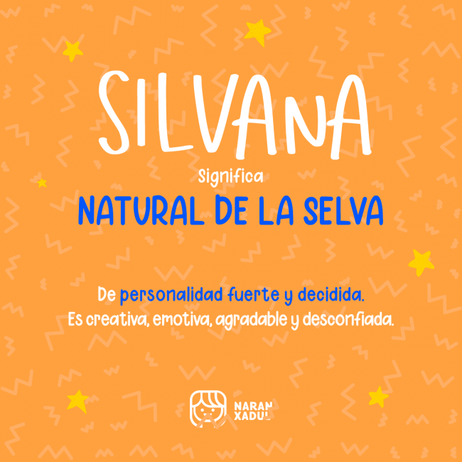 Significado del nombre Silvana